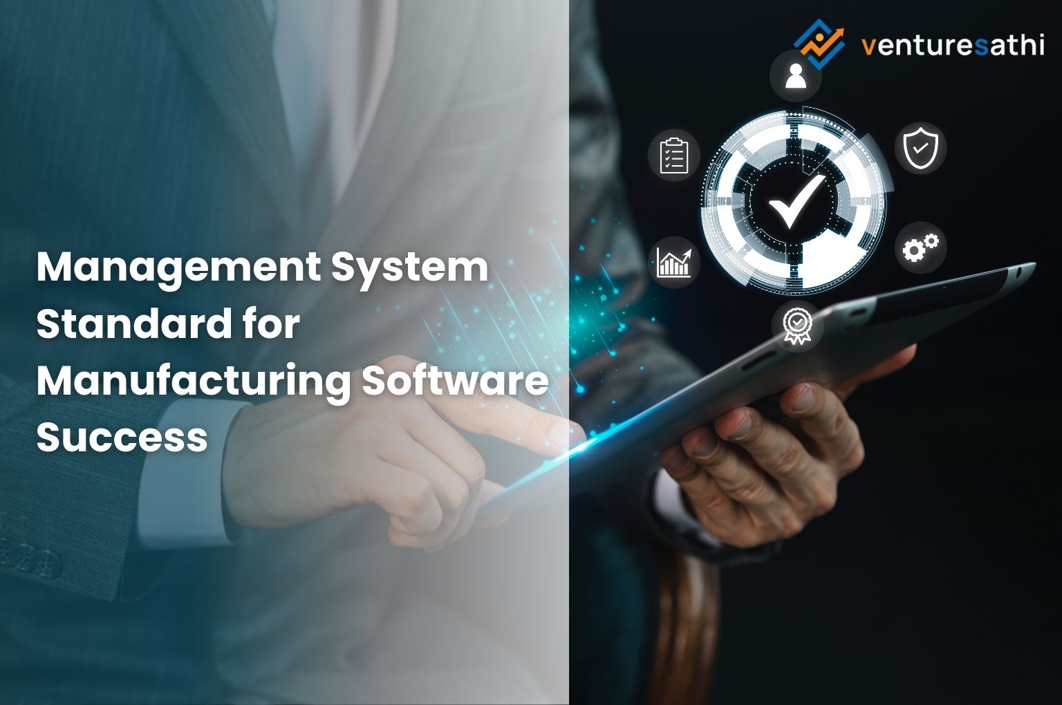 Management System Standard for Manufacturing Software
