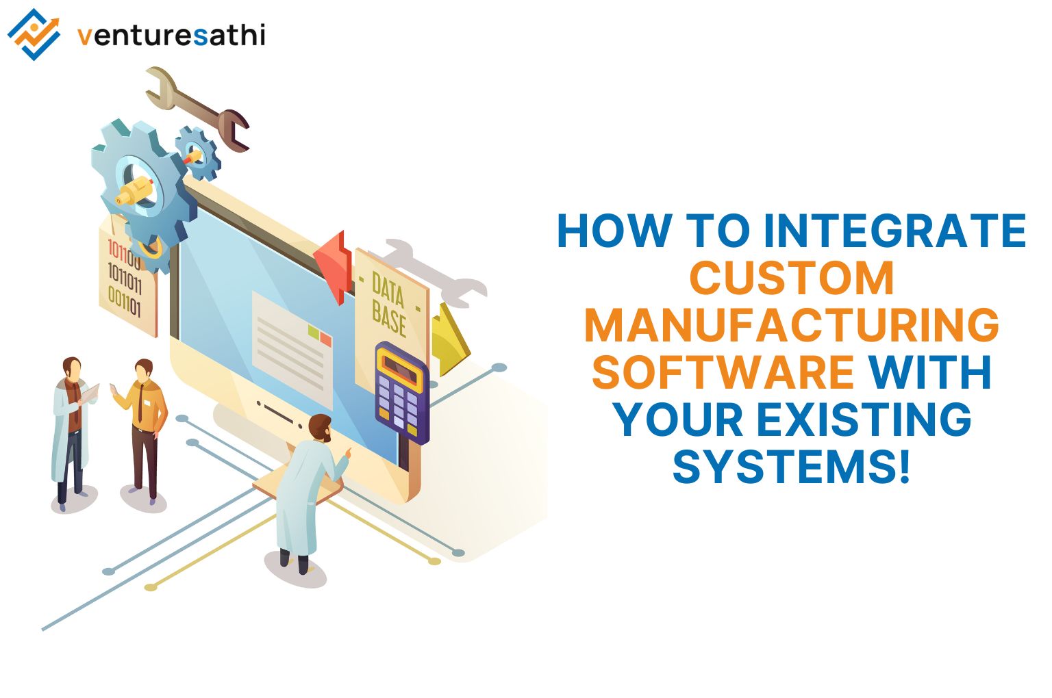 Integrating Custom Manufacturing Software!